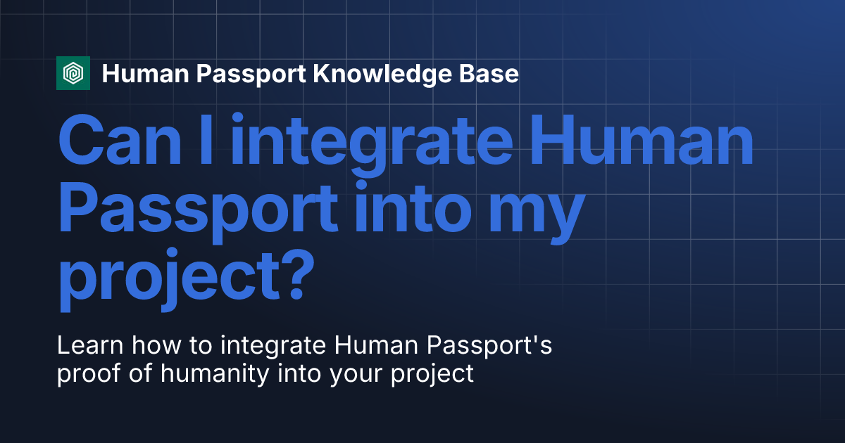 Can I Integrate Passport Into My Project Passport Xyz Knowledge Base