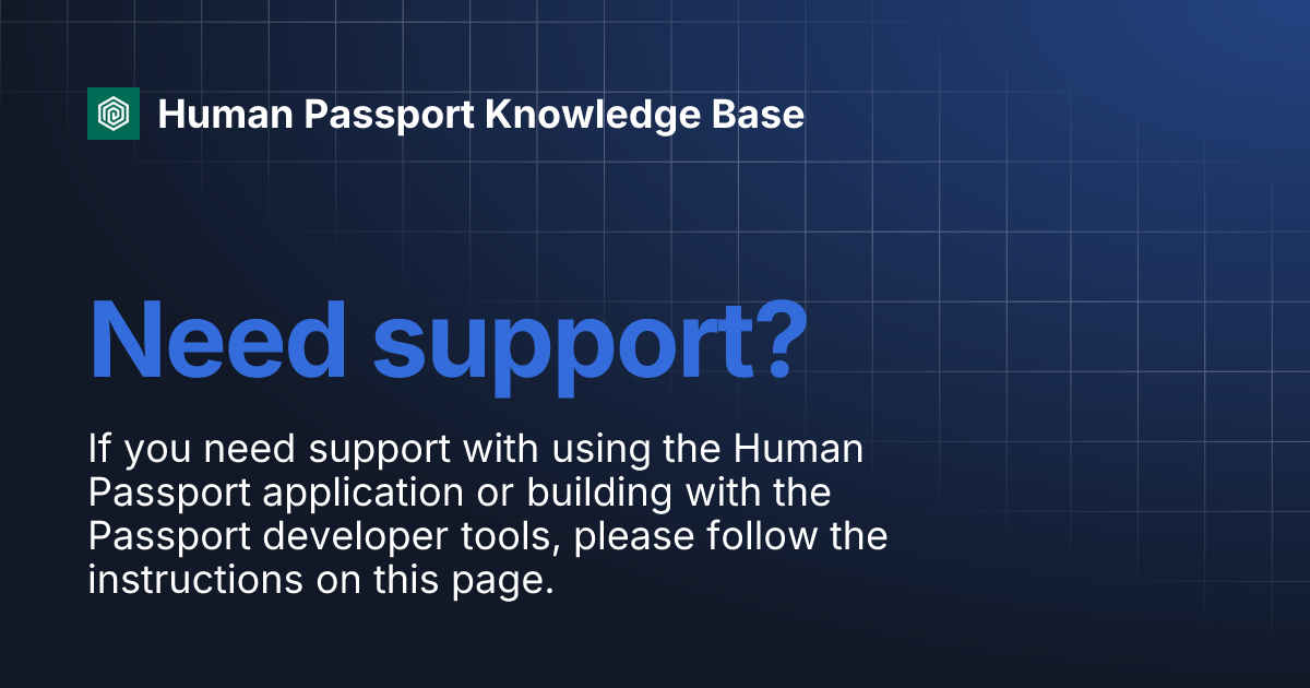 Need support? | Human Passport Knowledge Base