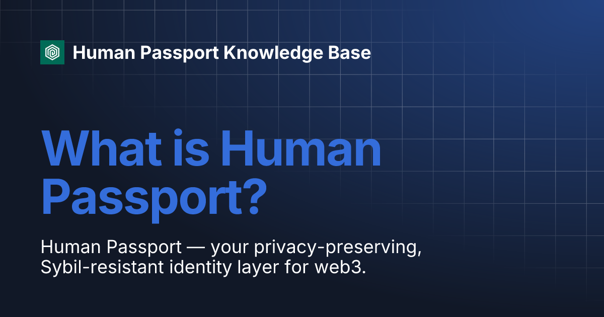 What is Human Passport? | Human Passport Knowledge Base