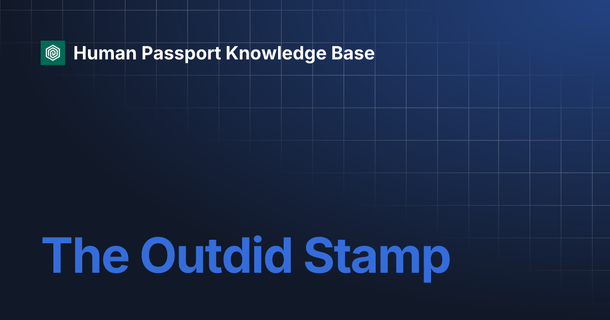 The Outdid Stamp | Human Passport Knowledge Base