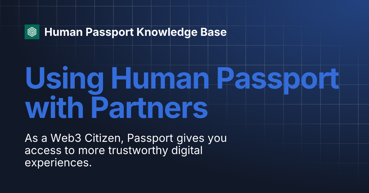 Using Human Passport with Partners | Human Passport Knowledge Base